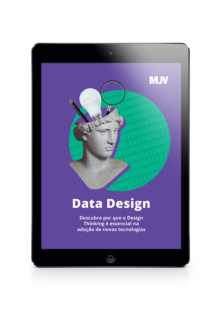 Data Design: Descubra por que o Design Thinking é essencial na adoção ...