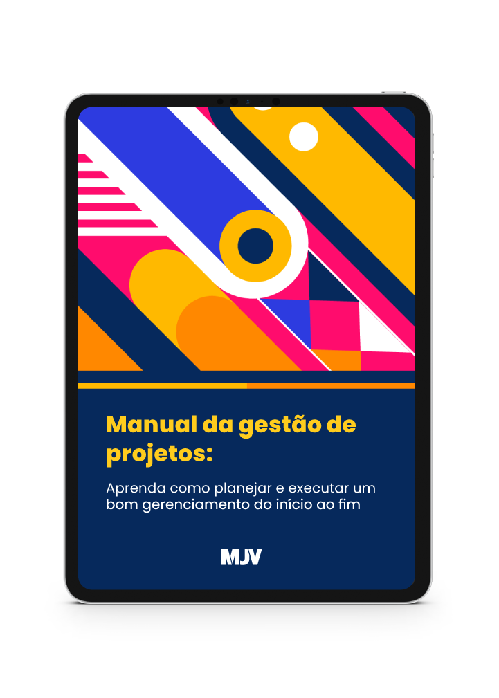 Manual da Gestão de Projetos - MJV Technology & Innovation