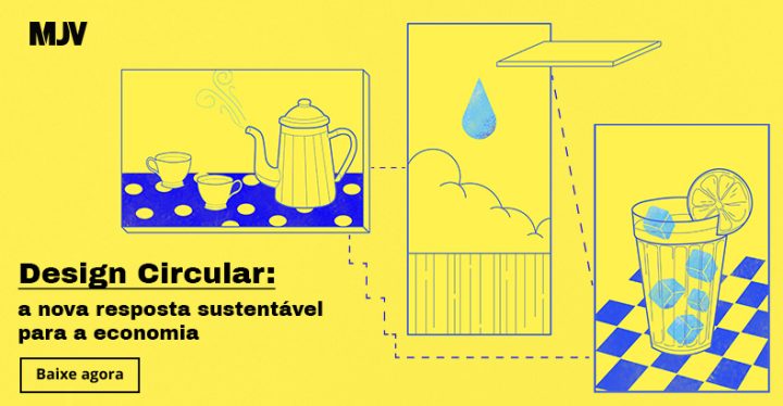 Design sustentável: entenda o conceito e seus impactos - MJV Technology & Innovation